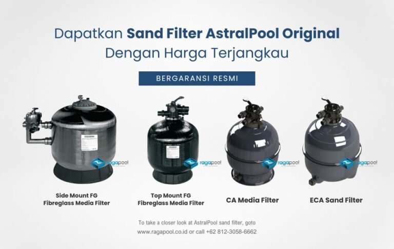 Jual Sand Filter Astral Original & Bergaransi Resmi